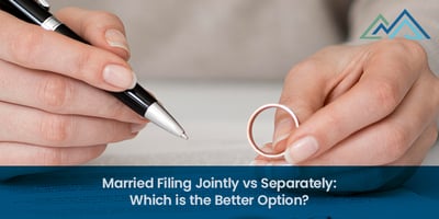 Married Filing Jointly vs Separately: Which is the Better Option?